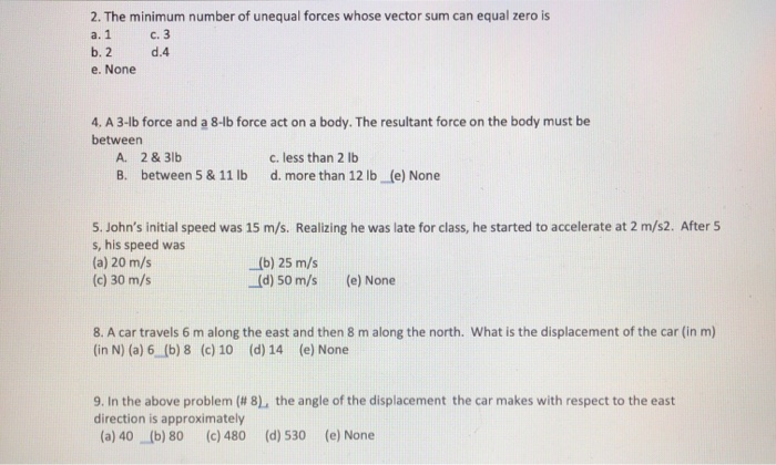 Solved 2. The minimum number of unequal forces whose vector | Chegg.com