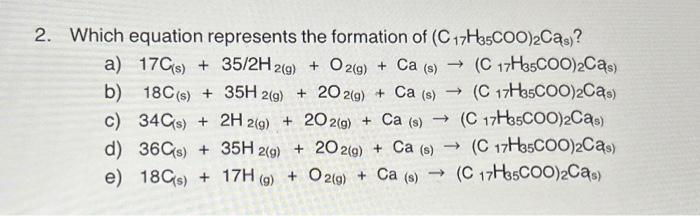 Solved 2. Which equation represents the formation of | Chegg.com