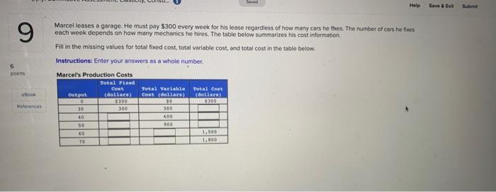 Solved Marcel leases a garage. He must pay $300 every week | Chegg.com