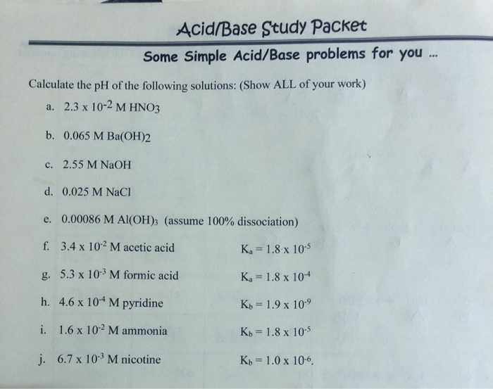 Solved Acid/Base Study Packet Some Simple Acid/Base problems | Chegg.com