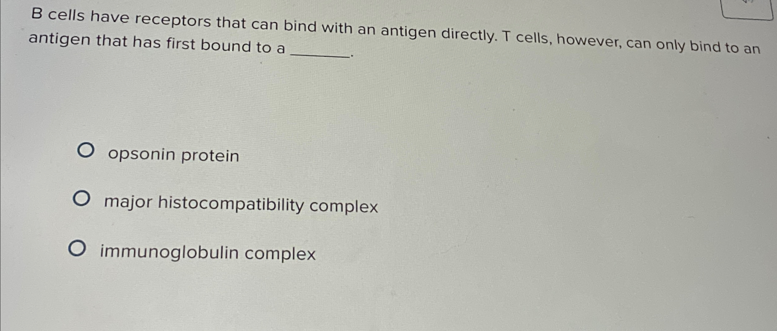 Solved B cells have receptors that can bind with an antigen | Chegg.com