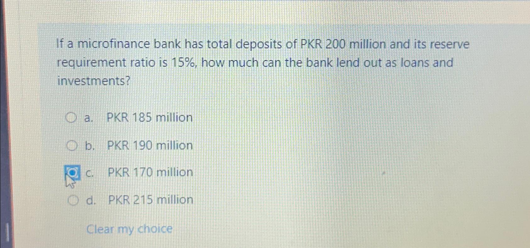 Solved If a microfinance bank has total deposits of PKR 200 | Chegg.com