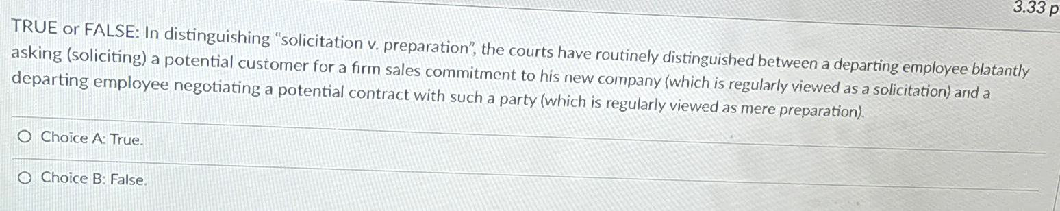 Solved TRUE or FALSE: In distinguishing "solicitation v. | Chegg.com