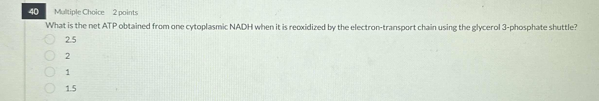 Solved 40Multiple Choice 2 ﻿pointsWhat is the net ATP | Chegg.com