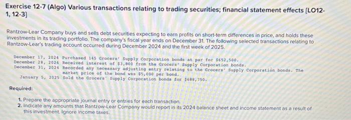 Exercise 12-7 (Algo) Various transactions relating to | Chegg.com