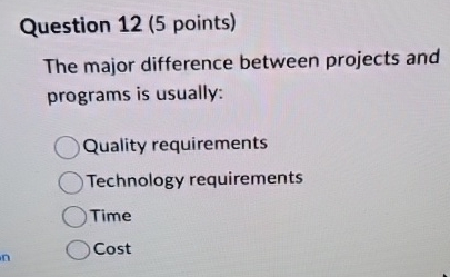 Solved Question 12 (5 ﻿points)The major difference between | Chegg.com
