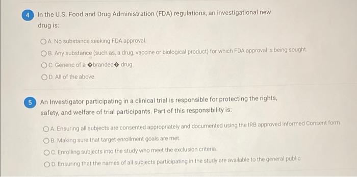 Solved 1 The investigational new drug regulations are in | Chegg.com