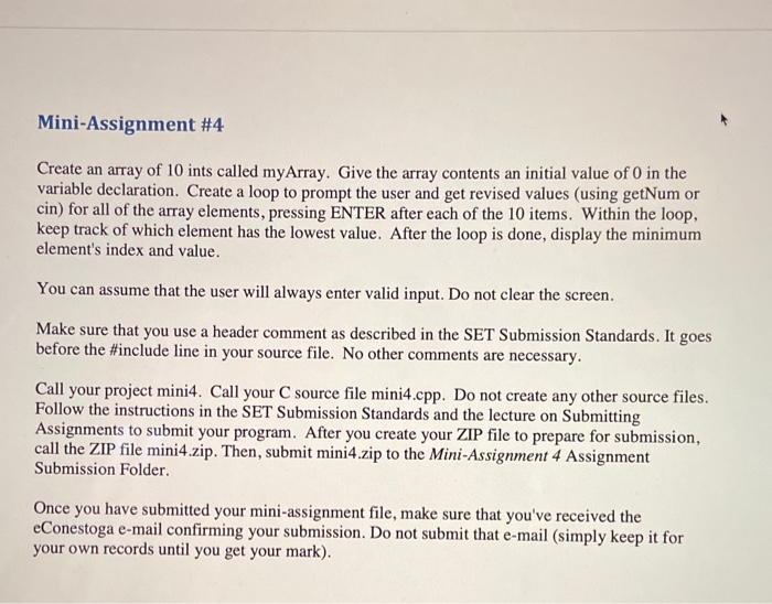 Solved Mini-Assignment #4 Create an array of 10 ints called | Chegg.com