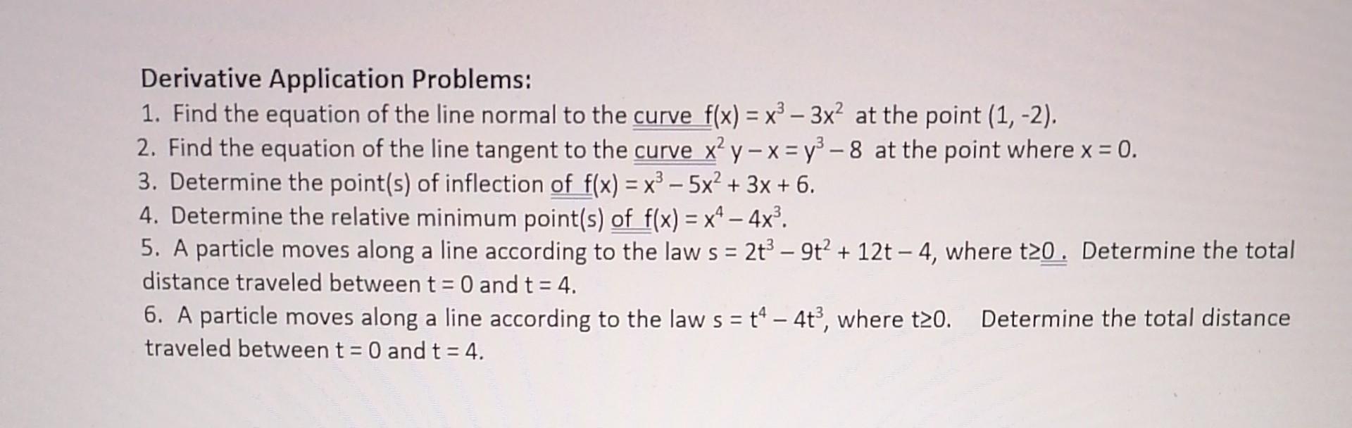 Solved Derivative Application Problems: 1. Find the equation | Chegg.com
