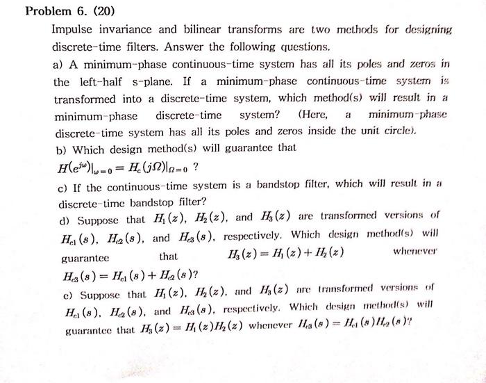 Solved Problem 6 20 Impulse Invariance And Bilinear