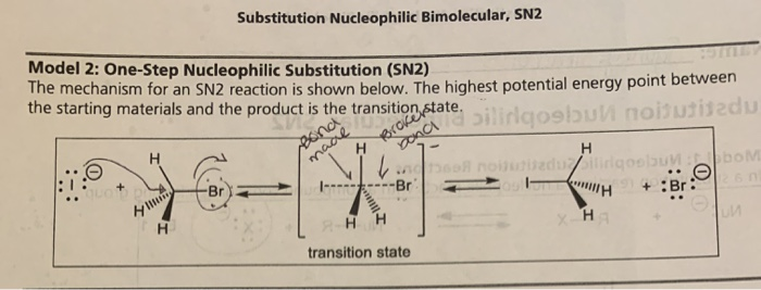 Solved Substitution Nucleophilic Bimolecular, SN2 Model 2: | Chegg.com