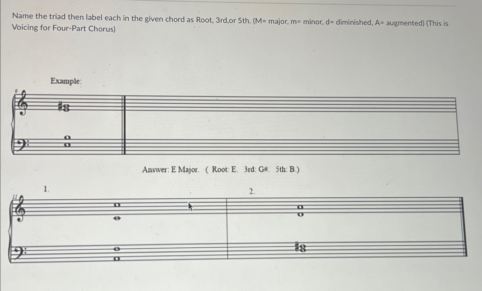 Solved Name the triad then label each in the given chord as | Chegg.com