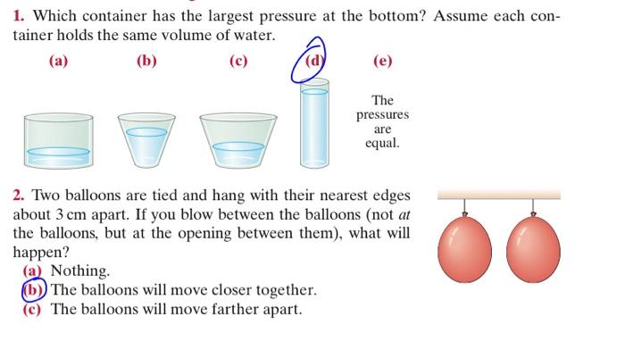 Solved 1. Which container has the largest pressure at the | Chegg.com