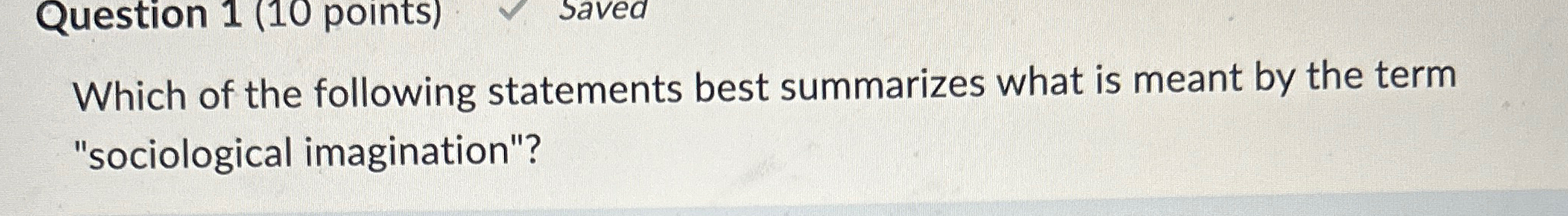 Solved Which of the following statements best summarizes | Chegg.com