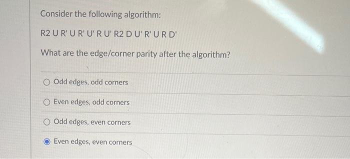 Solved What are the edge/corner parity after the algorithm? | Chegg.com