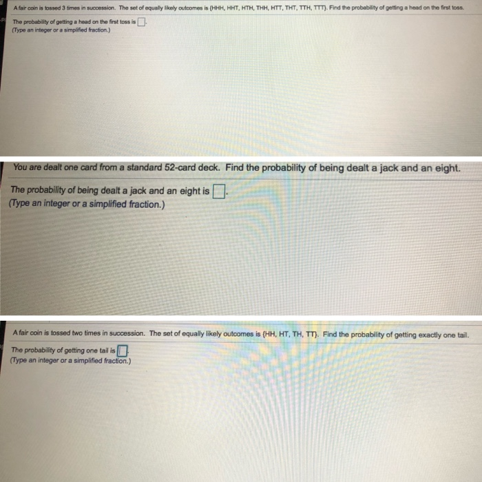 Solved A fair coin is tossed 3 times in succession. The set | Chegg.com