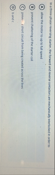 Solved In a three-phase reversing starter, the forward and | Chegg.com