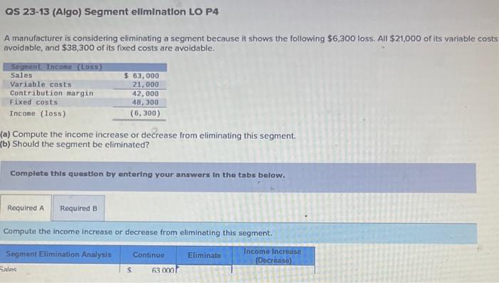 Solved QS 23-13 (Algo) Segment ellmination LO P4 A | Chegg.com