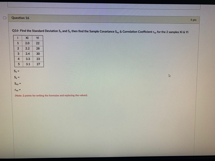 Solved Question 16 5 pts Q16- Find the Standard Deviation S, | Chegg.com