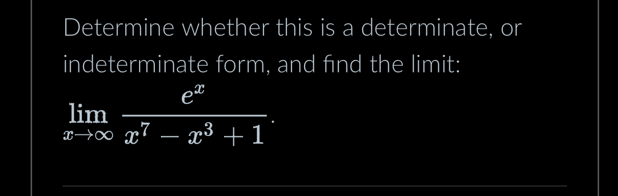 Solved Determine whether this is a determinate, or | Chegg.com