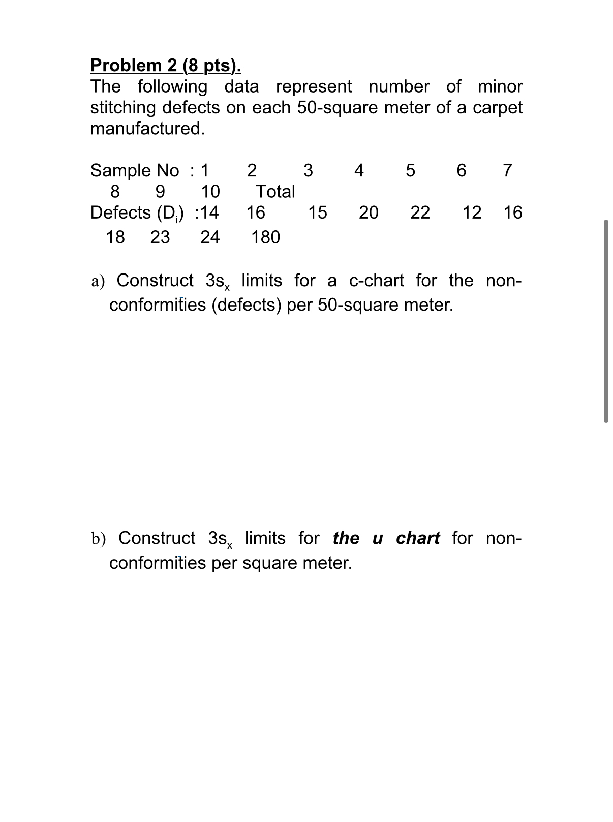Solved Problem 2 ( 8 ﻿pts).The following data represent | Chegg.com