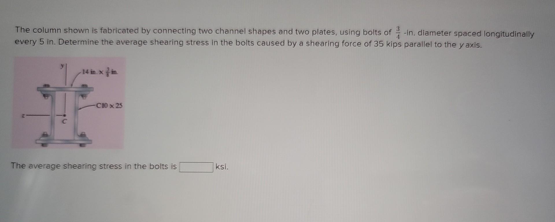 Solved The column shown is fabricated by connecting two | Chegg.com