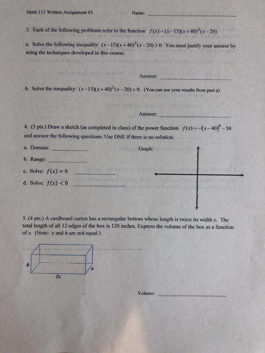 Solved Math 115 Written Assignment #3 Name: 3. Each of the | Chegg.com