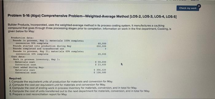 Solved Check my work Problem 5-16 (Algo) Comprehensive | Chegg.com