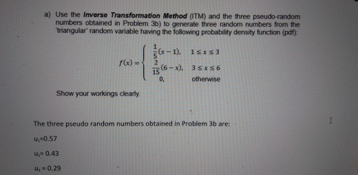 Solved A Use The Inverse Transformation Method Itm And 