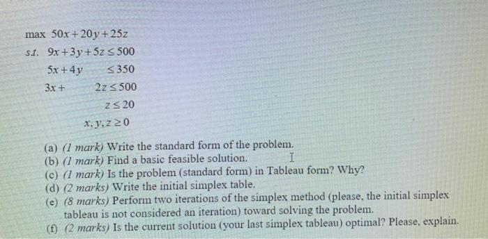 Solved Formulate a linear programming model for this | Chegg.com