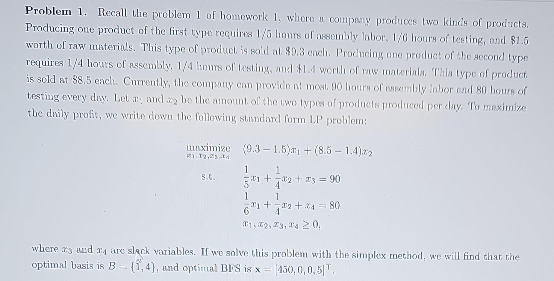 Solved Problem 1. Recall the problem 1 of homework 1, where | Chegg.com