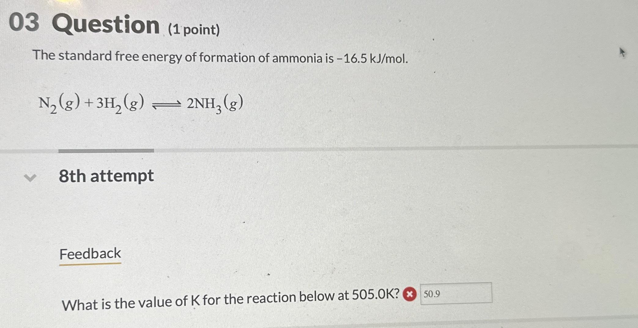 Solved 03 ﻿Question (1 ﻿point)The standard free energy of | Chegg.com