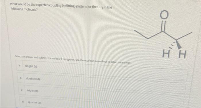 Solved What would be the expected coupling (splitting) | Chegg.com