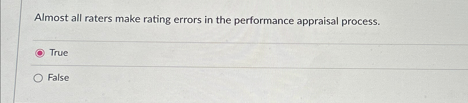 Solved Almost all raters make rating errors in the | Chegg.com