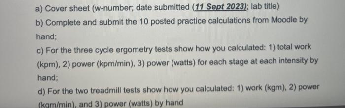 Solved A For The Three Cycle Ergometry Tests Show How You