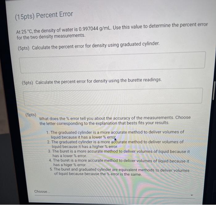 (15pts) Percent Error At 25 °C, the density of water | Chegg.com