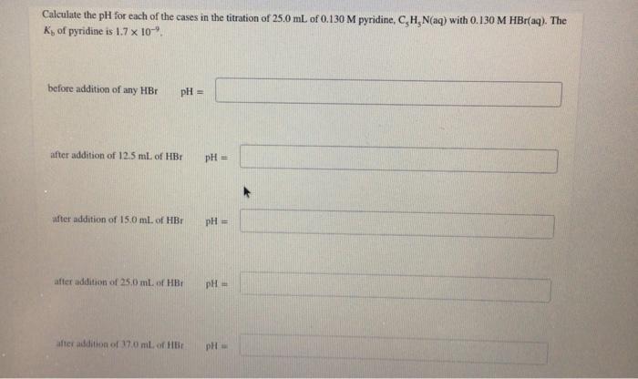 Solved Calculate the pH for each of the cases in the | Chegg.com