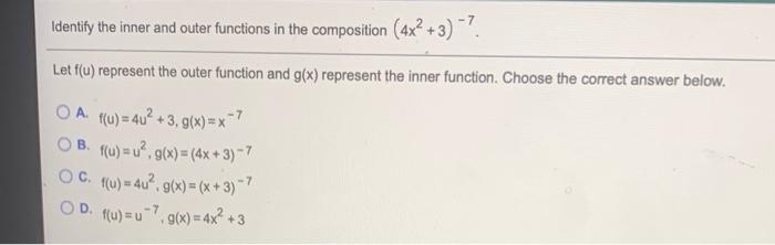 Solved Identify the inner and outer functions in the | Chegg.com