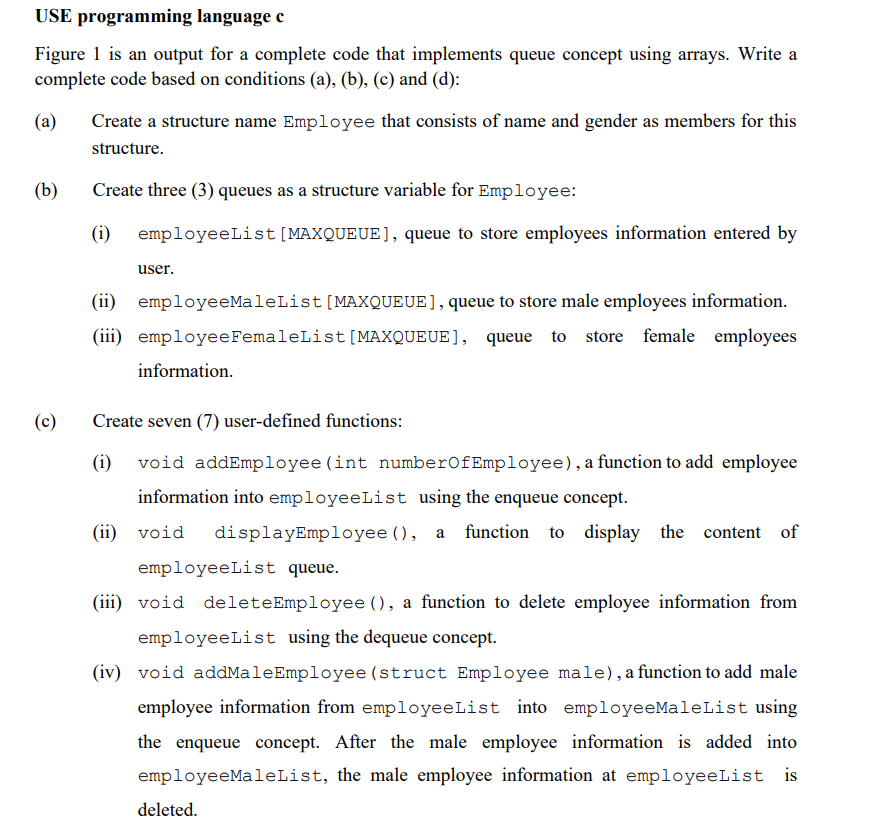 Solved Use Programming Language C Figure 1 Is An Output For 5171