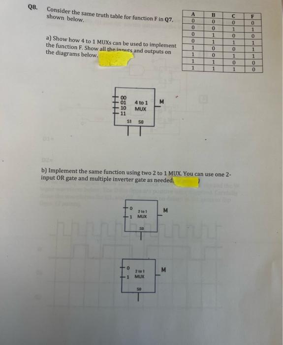 [Solved]: help please Q8. Consider the same truth table for