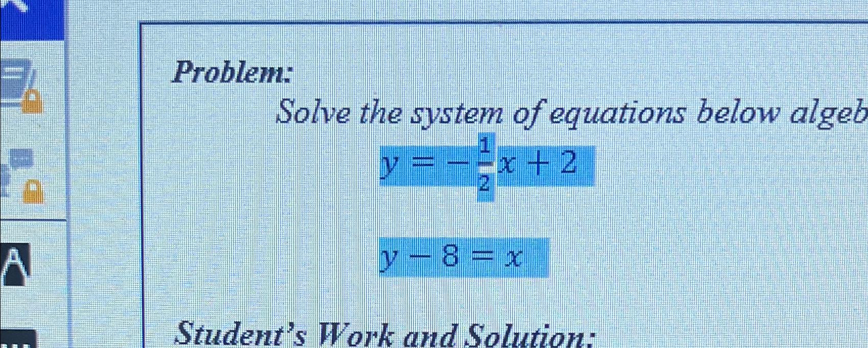 Solved Problem:Solve the system of equations below | Chegg.com