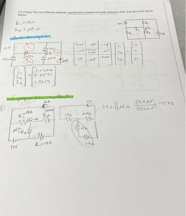 Solved (3) (35pts) Use two different methods: superposition | Chegg.com