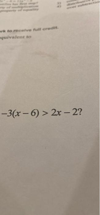 Solved −3(x−6)>2x−2? | Chegg.com