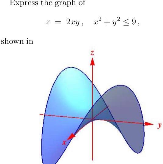 Solved Express the graph of z=2xy,x2+y2≤9 shown ias a | Chegg.com