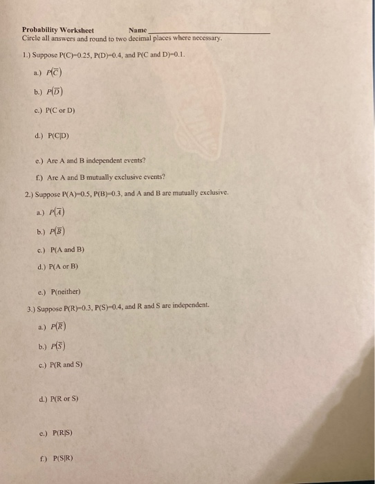 Solved Probability Worksheet Name Circle all answers and | Chegg.com