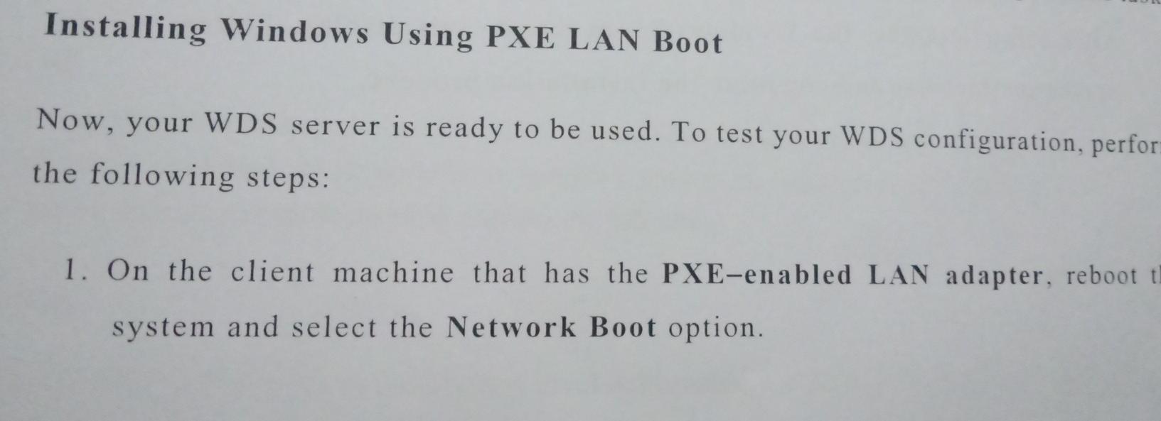 Solved Installing Windows Using PXE LAN Boot Now, your WDS | Chegg.com