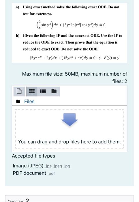 Solved a) Using exact method solve the following exact ODE. | Chegg.com
