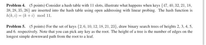 Solved Problem 4. (5 points) Consider a hash table with 11 | Chegg.com