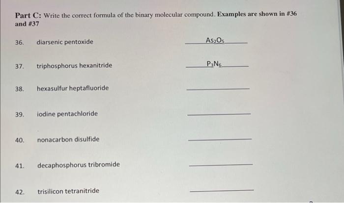 Solved Part C: Write the correct formula of the binary | Chegg.com