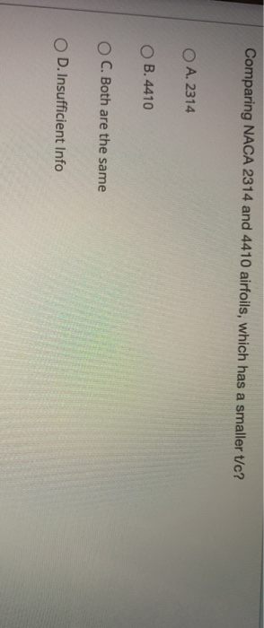 Solved Comparing NACA 2314 and 4410 airfoils, which has a | Chegg.com